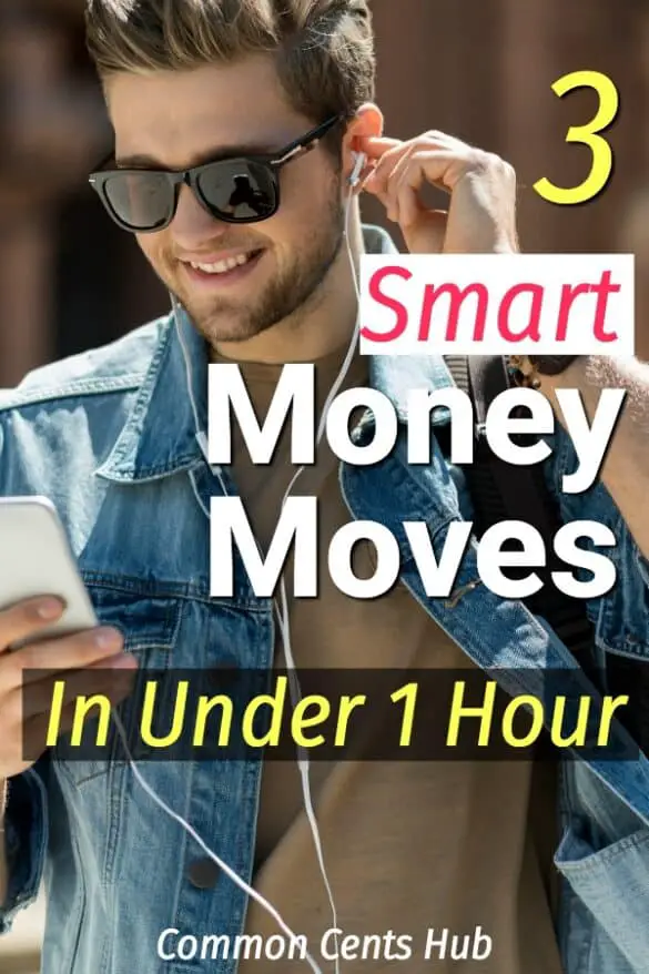 3 Easy Money Moves to Make Today That'll Have the Biggest Impact